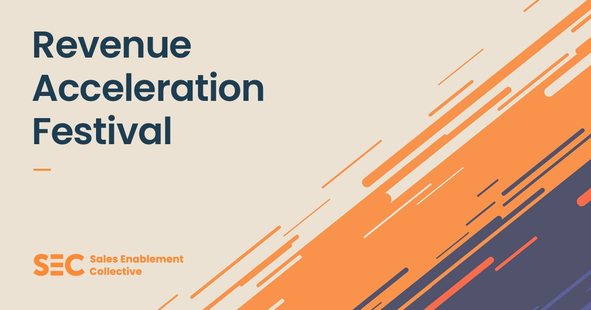 Revenue Acceleration Festival, May 2022
